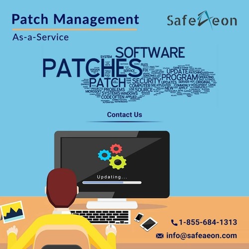 Stream Patch Management As A Service - Why Should You Have One? by SafeAeon Inc. | Listen online ...