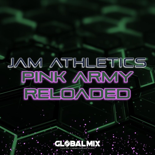 Stream JAM Athletics Pink Army Reloaded 2024-2025 by Global Mix ...