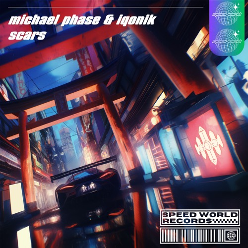 Stream Michael Phase & iQoniK - Scars by SPEED WORLD RECS | Listen online for free on SoundCloud