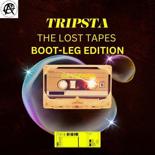 Stream DJ Tripsta-the lost tapes Bootleg Edition (message for details) by Alpha9 Records ...