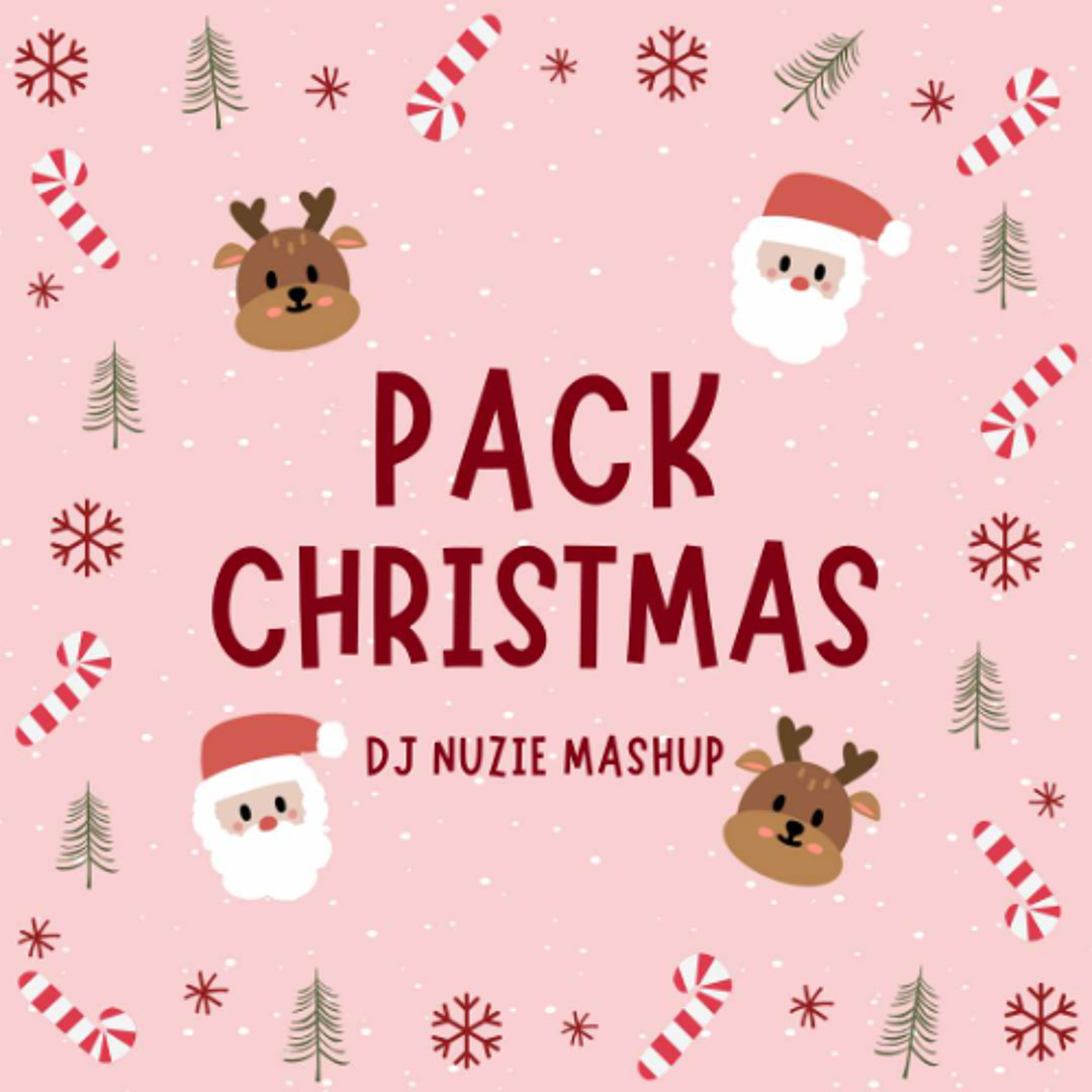 Stream PACK CHRISTMAS - NUZIE MASHUP by DJ Nuz!e | Listen online for ...