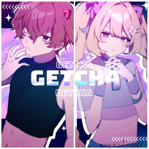 Stream GETCHA - GIGA / Covered by Enna Alouttle, Alban knox by 🤟 ...