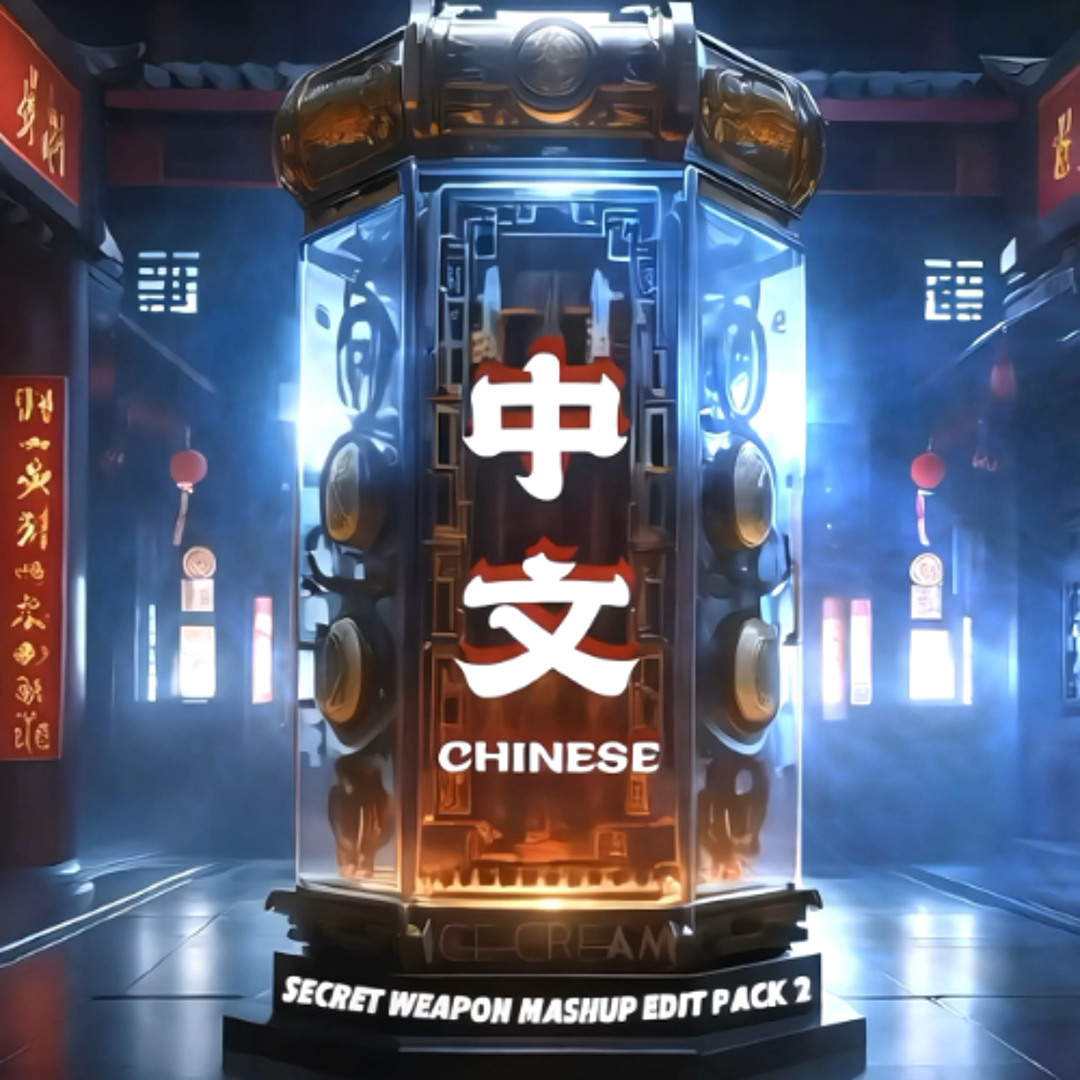 Stream Chinese Secret Weapon Mashup Edit Pack 2 by ICE CREAM | Listen ...