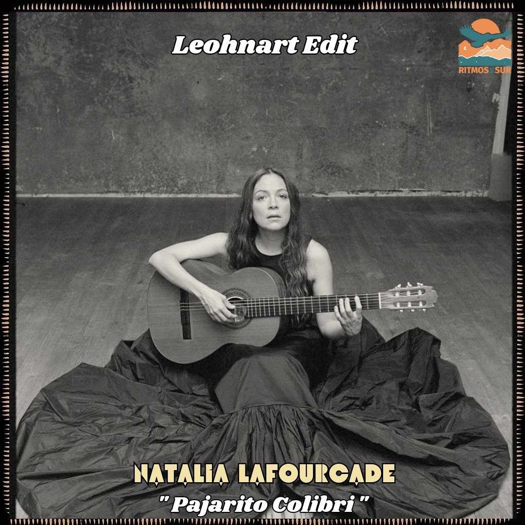 Stream FREE DL : Natalia Lafourcade - Pajarito Colibri (Leohnart edit ...
