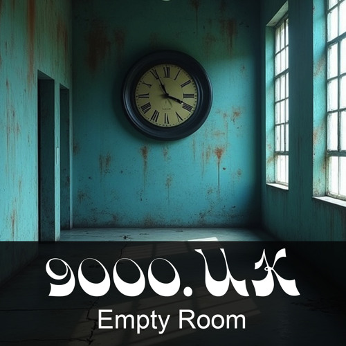 Stream Empty Room by 9000 UK | Listen online for free on SoundCloud