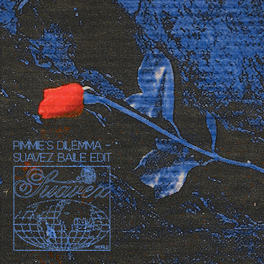 Stream Pimmie's Dilemma - SUAVEZ Baile Edit by SUAVEZ | Listen online ...