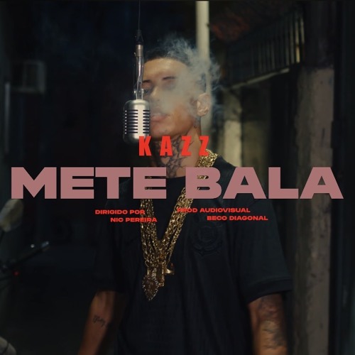 Stream KAZZ - METE BALA Prod Karam da Terrinha by Klayver Kazz | Listen ...