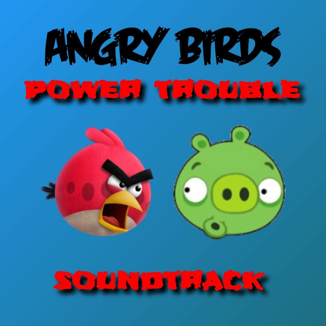 Stream Angry Birds Power Trouble Soundtrack | Level Complete Theme by ...