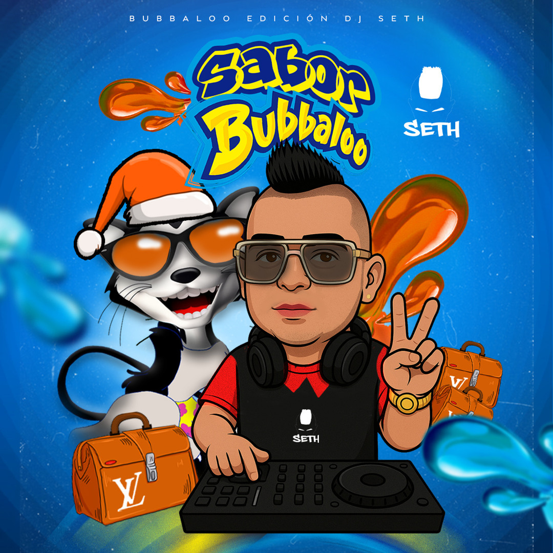 Stream SABOR BUBBALOO EDICIÓN DJ SETH VOL4 by BUBBALOO | Listen online ...