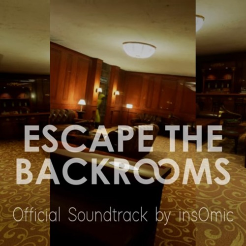 Stream susy baka | Listen to best escape the backrooms music playlist ...