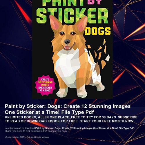 Stream HOW TO READ Paint by Sticker: Dogs: Create 12 Stunning Images ...