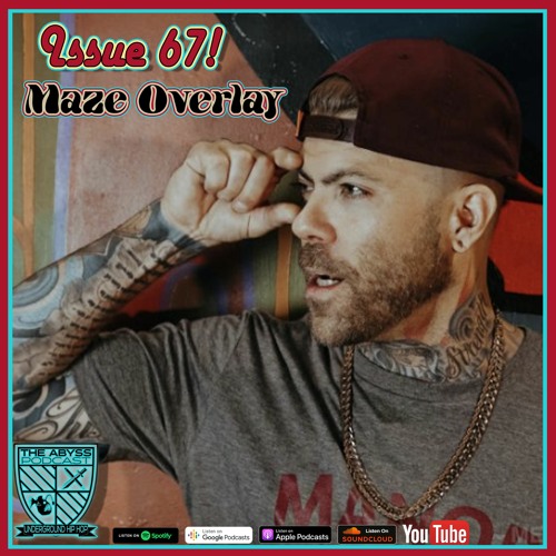 Stream The Abyss Podcast - Issue 67: MAZE OVERLAY by The Abyss Podcast ...