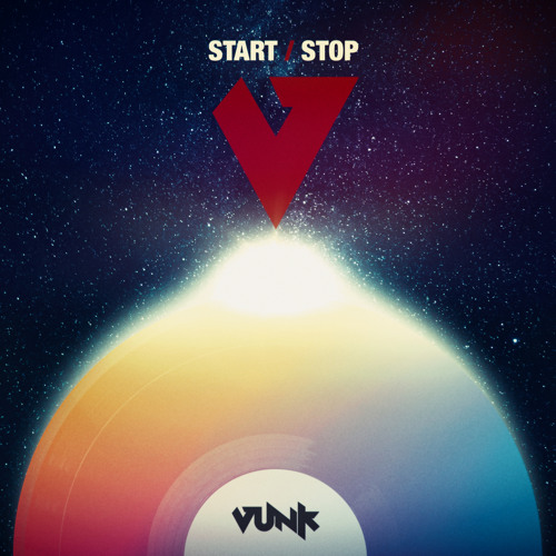 Stream Start/Stop by Vunk | Listen online for free on SoundCloud