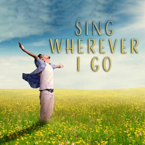 Stream Sing Wherever I Go by River Crossing Worship | Listen online for ...