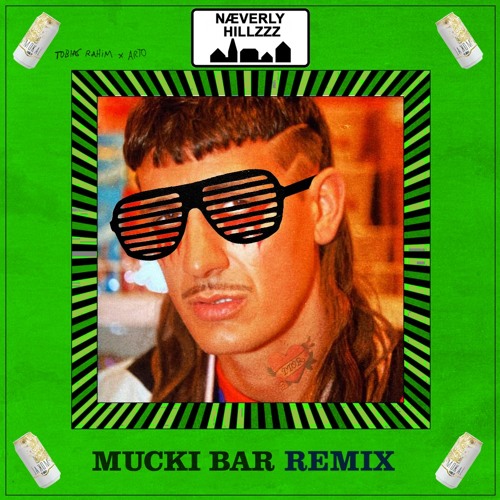 Stream Mucki Bar (Næverly Hillzzz Remix) by Næverly Hillzzz | Listen ...