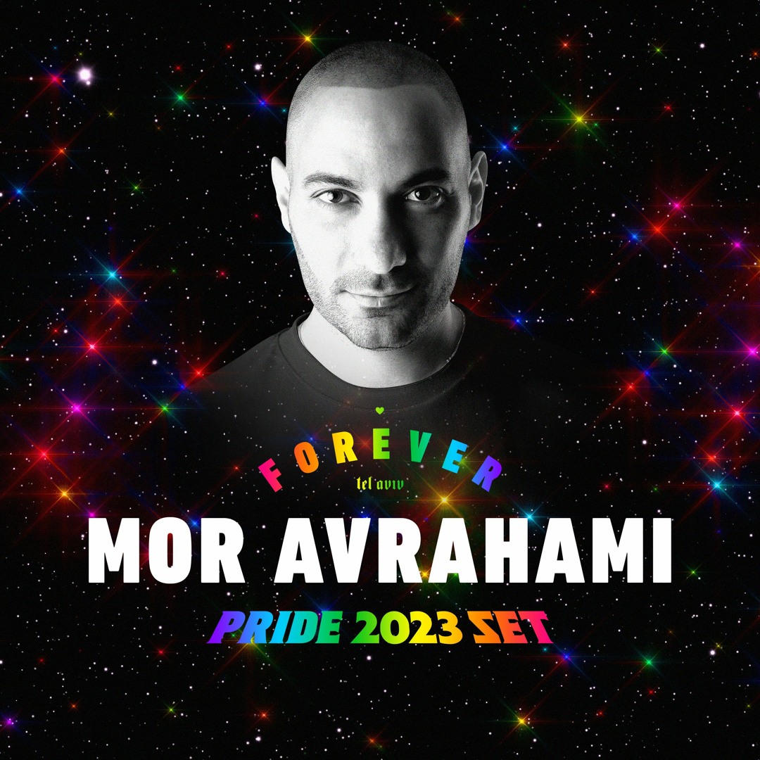 Stream Mor Avrahami - Pride 2023 (Mixed Set) by Mor Avrahami | Listen ...