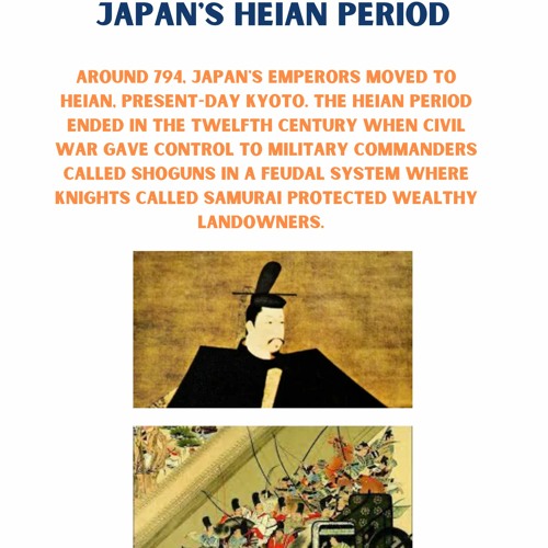 Stream S3 W15 HISTORY - Japan's Heian Period by Bear Light Academy ...