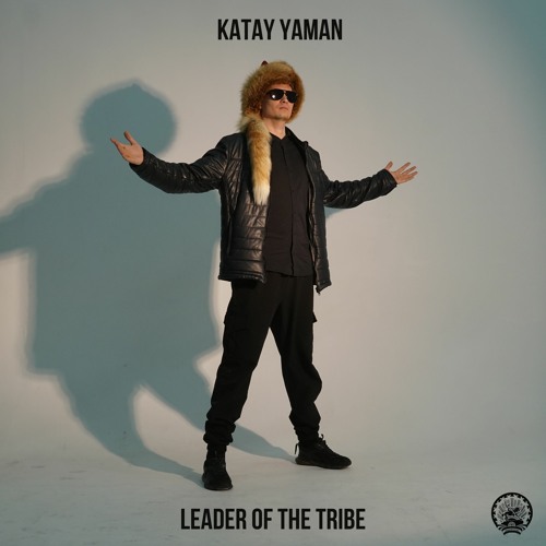 Stream Katay Yaman - Leader Of The Tribe by Katay Yaman | Listen online ...