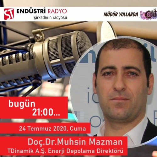 Stream Doç. Dr. Muhsin Mazman - Enerjiyi Depolamak (3) by ST Endüstri ...