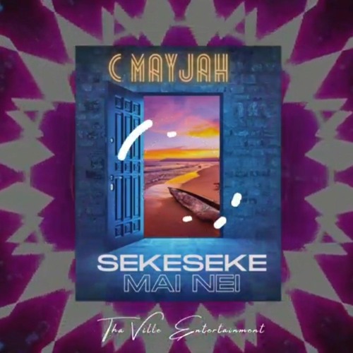 Stream DJ CM C MAYJAH-SEKESEKE MAI NEI by Dj Cookie Monstah/DJ CM...Joe ...
