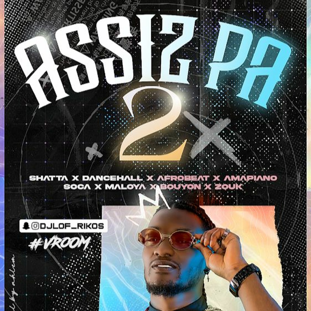 Stream DjLof Rikos - Assiz Pa 2 #Vroom by DjLof Rikos' | Listen online ...
