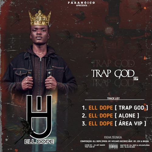 Stream Ell Dope - Trap God [TRAP GOD EP].mp3 by Ell Dope Trapper | Listen online for free on ...