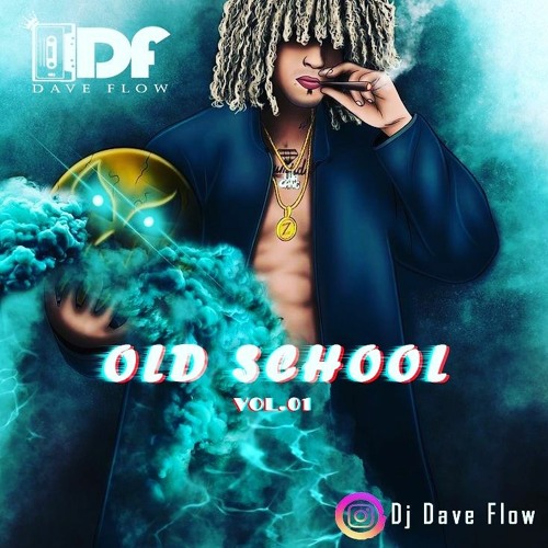 Stream Mix Old School - Vol.01 - Dave Flow by Dave Oliva nicho | Listen ...
