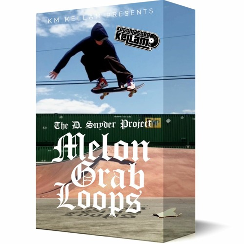 Stream The D.Snyder Project [Melon Grab Loops] by kUTTMASTER | Listen ...