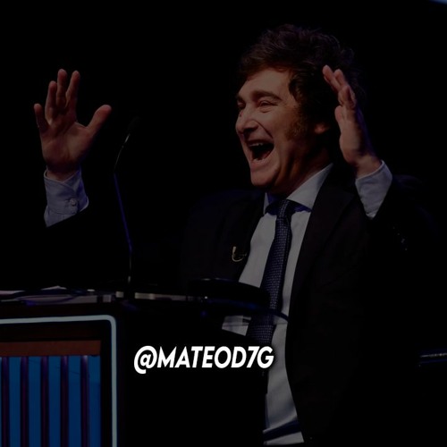 Stream Javier Milei IA - Ya Te Vas a Mejorar by MateoD7G | Listen ...