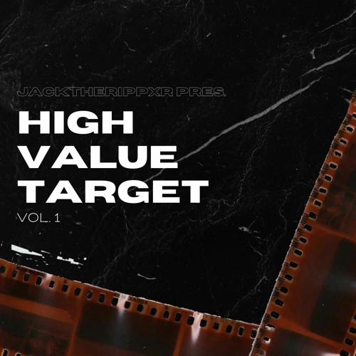 Stream HIGH VALUE TARGET VOL. 01 by jacktherippxr | Listen online for ...