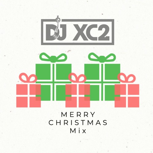 Stream Christmas Mix Vol.1 by DJ XC2 | Listen online for free on SoundCloud