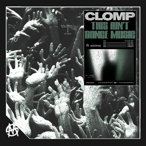 Stream Sounds Of Mayhem | Listen to CLOMP - THIS AIN'T DANCE MUSIC ...