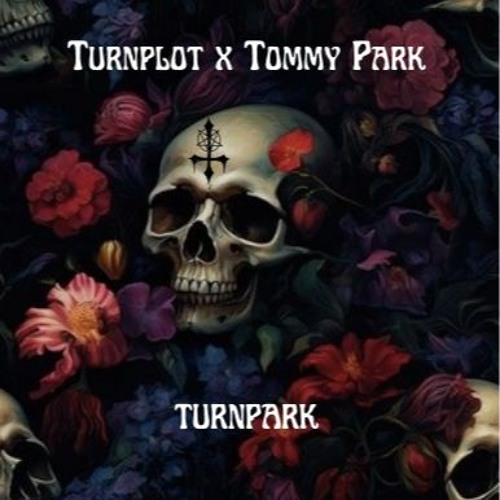 Stream Turnpark! ft. TurnPlot by tommy park | Listen online for free on SoundCloud