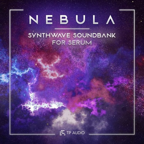 Stream Nebula - Synthwave Serum Pack & Samples by Innovation Sounds | Listen online for free on ...
