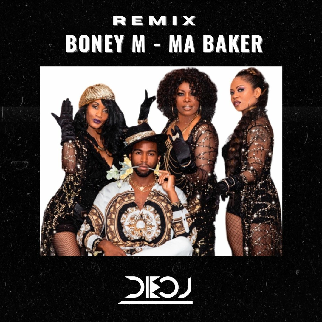 Stream Boney m - Ma baker - (DEOJ Remix ) by DEOJ | Listen online for free on SoundCloud