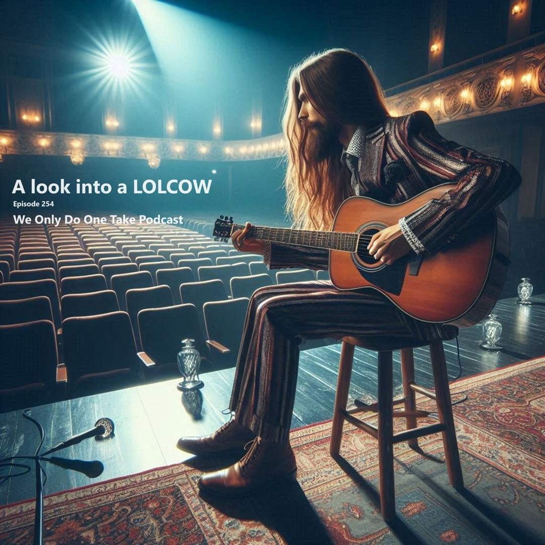 Stream episode Episode 254 – A Look Into A LOLCOW – We Only Do One Take ...