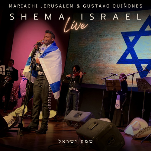 Stream Shema Israel LIVE Mariachi Jerusalem feat Gustavo Quiñones by ...