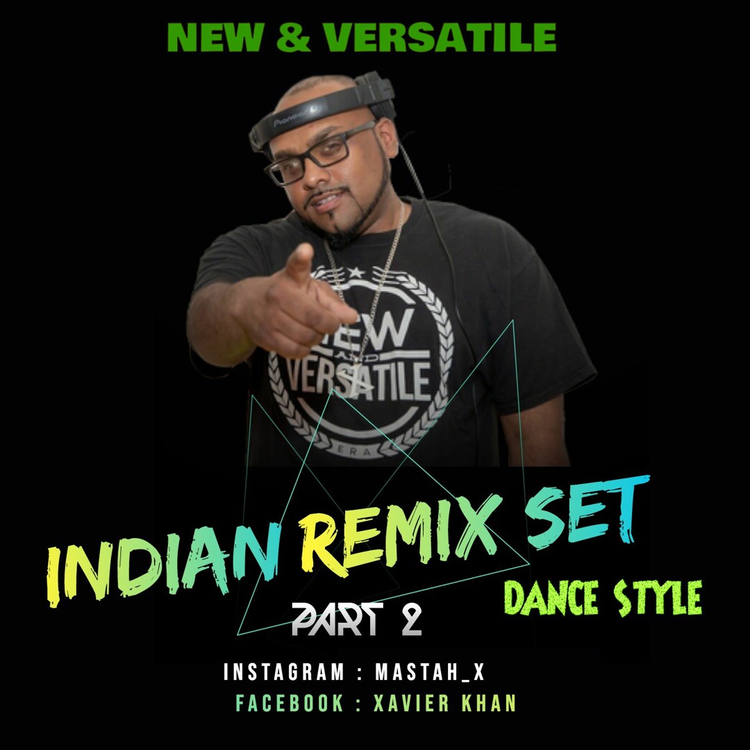 Stream MASTAH X - INDIAN REMIX SET (PART 2) by Mastah X | Listen online ...