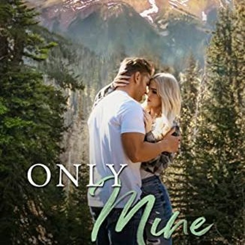 Stream ️ Read Only Mine: A Small Town Enemies-To-Lovers Romance (Honey ...