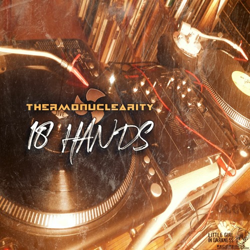 Stream 18 Hands (Remix) by Thermonuclearity | Listen online for free on ...