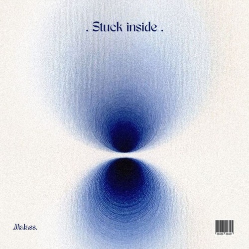 Stream Stuck Inside by Malass | Listen online for free on SoundCloud