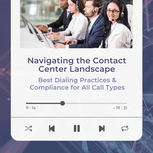 Stream episode Navigating the Contact Center Landscape: Best Dialing ...