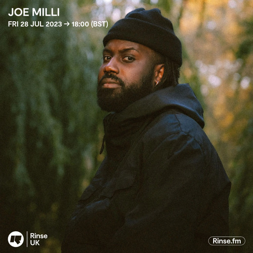 Stream Joe Milli - 28 July 2023 by Rinse FM | Listen online for free on ...