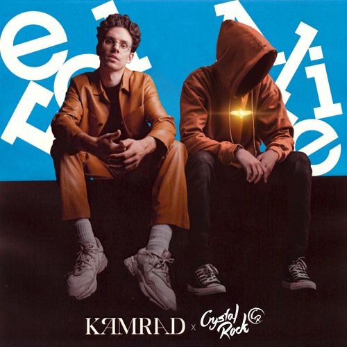 Kamrad - Feel Alive [EPIC LOCAL]