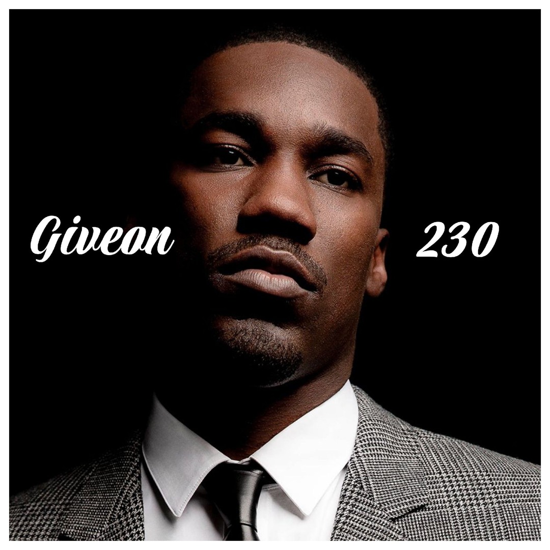 Stream GIVEON - 230 by Dutti Juice | Listen online for free on SoundCloud