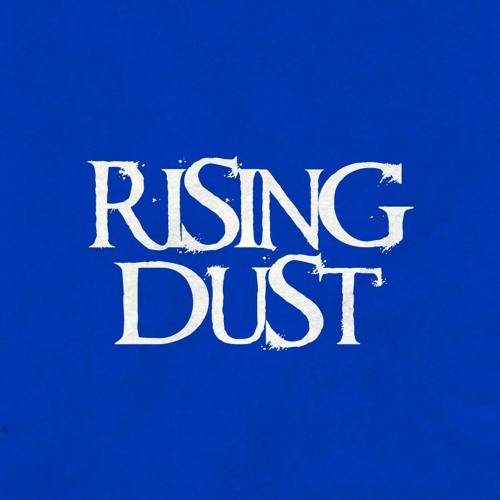 Stream Rising Dust | Listen to The Duster [Discography] playlist online ...