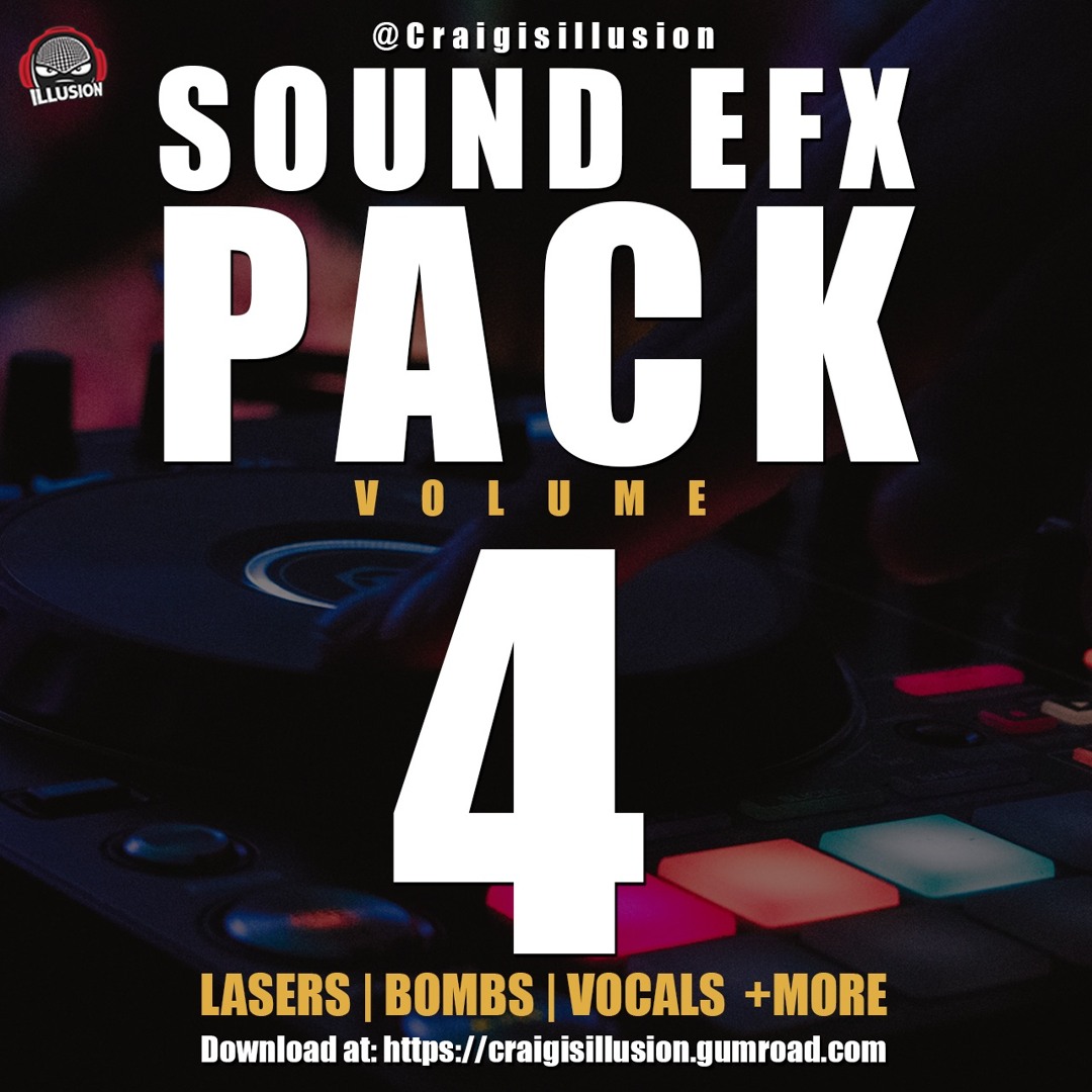 Stream DJ SOUND EFFECTS PACK VOL. 4 (PREVIEW) by ILLUSION SOUND (JA ...