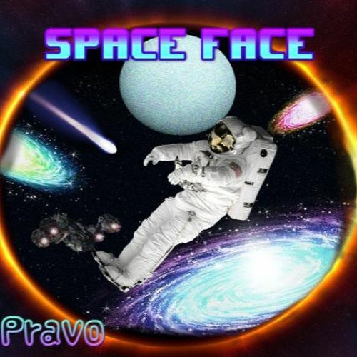 Stream Pravo | Listen to Space Face playlist online for free on SoundCloud