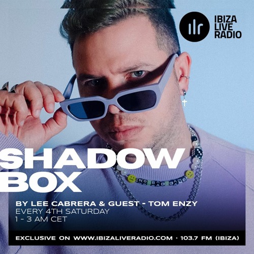 Stream SHADOW BOX - #3 Guest Tom Enzy by ibiza live radio | Listen ...
