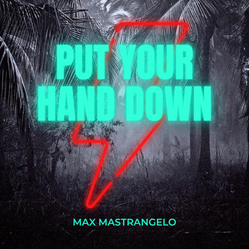 Stream Put Your Hand Down by Max Mastrangelo | Listen online for free ...